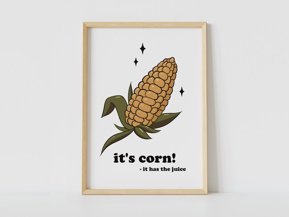 Its Corn Tiktok Digital Art Print Corn Meme Poster Retro - Etsy