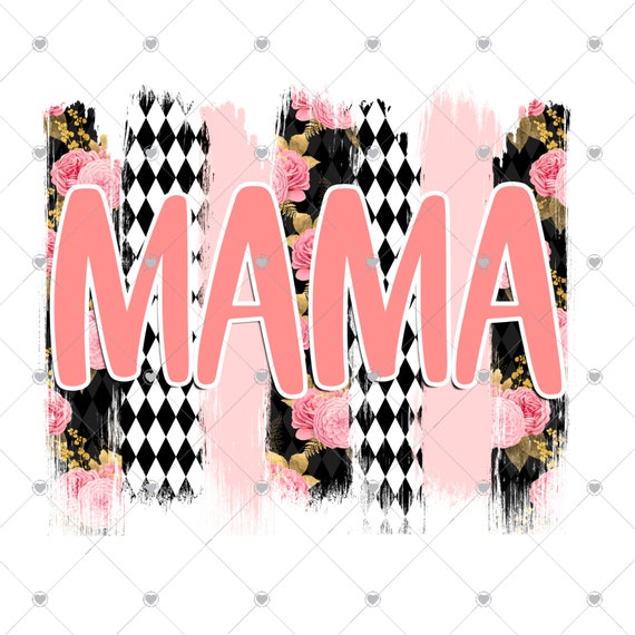Mama Roses Ready to Press DTF and Sublimation Transfer - Etsy