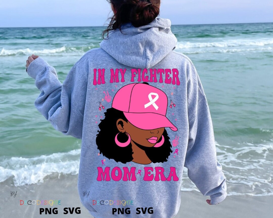 In My Fighter Mom Era Svg, Breast Cancer Black Woman Cap , Cancer ...