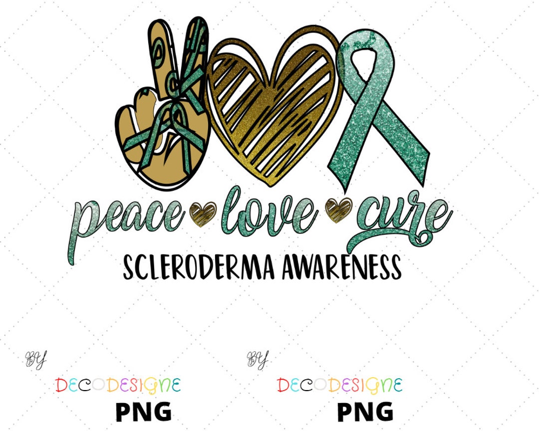 Peace Love Cure Scleroderma Sublimation Png Digital Download, Peace ...