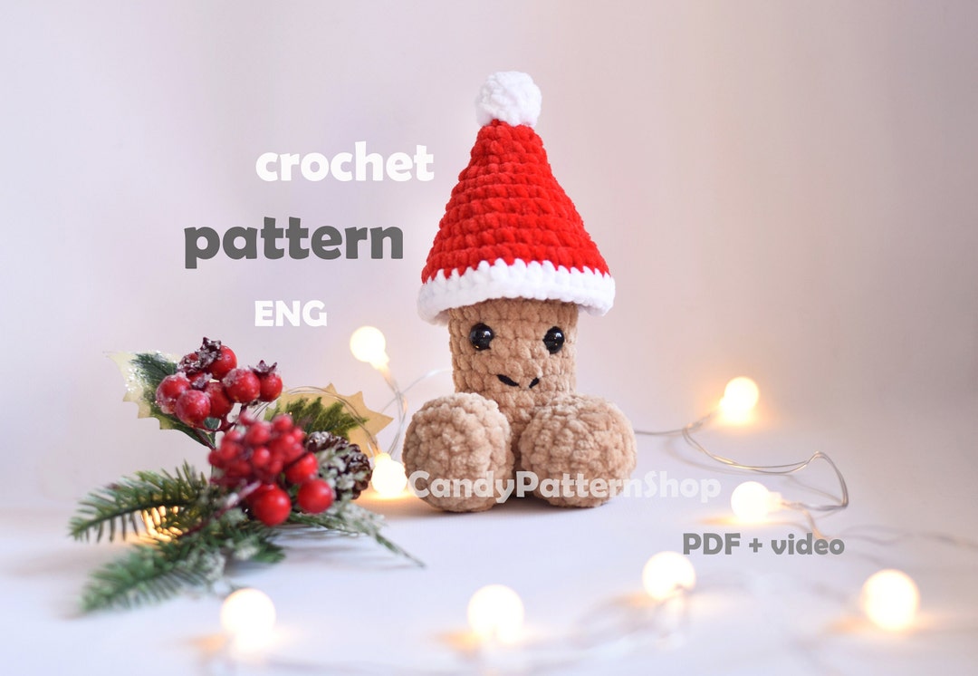 Crochet Penis Pattern With Christmas Hat, Dick Amigurumi, Crochet Penis ...
