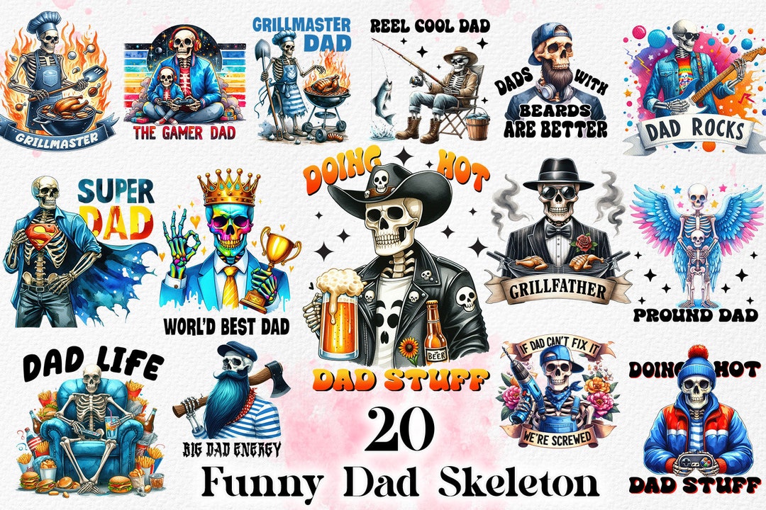 Bundle Funny Dad Skeleton Png - Etsy