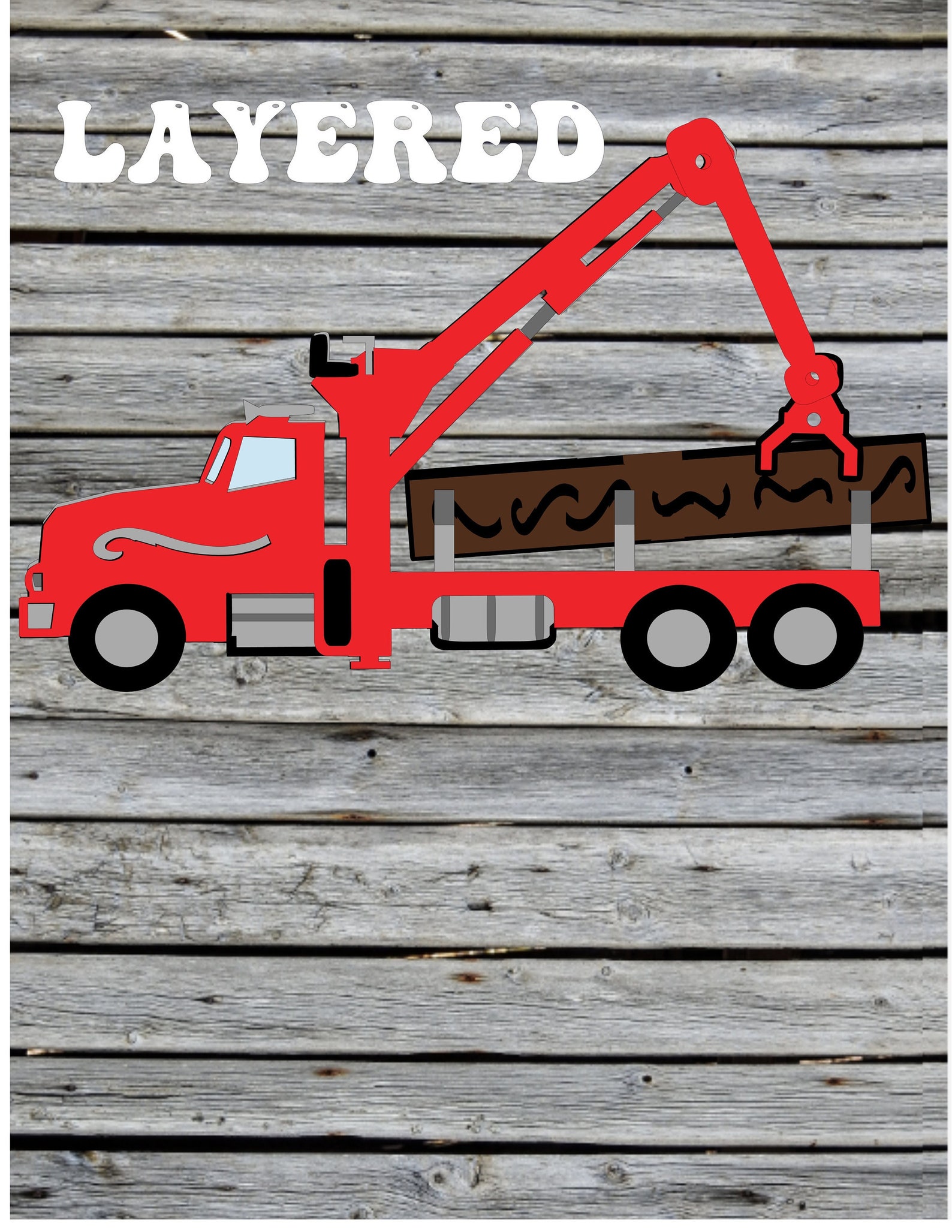 Logger Truck Layered, Svg DIGITAL DOWNLOAD Layered for Cricut ...