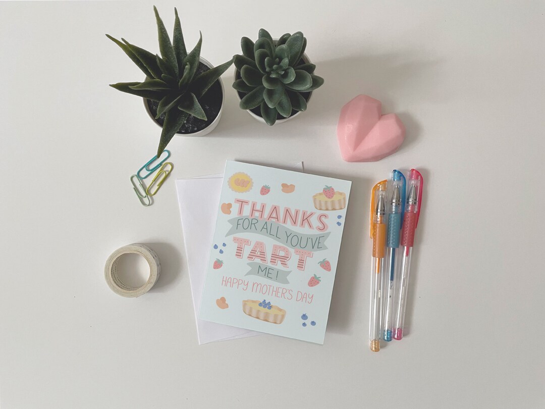 Happy Mother's Day Printable Card, Tart Pun Card, Instant Download PDF ...