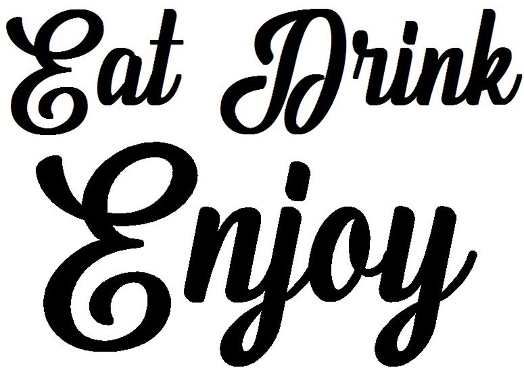 Eat Drink Enjoy Vinyl Graphic Wall Art Sticker Cafe Bar Restaurant ...