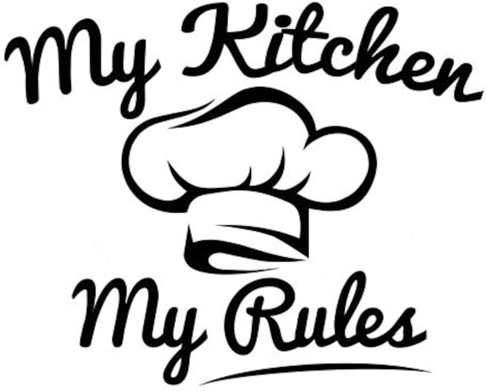 My Kitchen My Rules Vinyl Graphic Wall Art Sticker Cafe Bar Restaurant ...