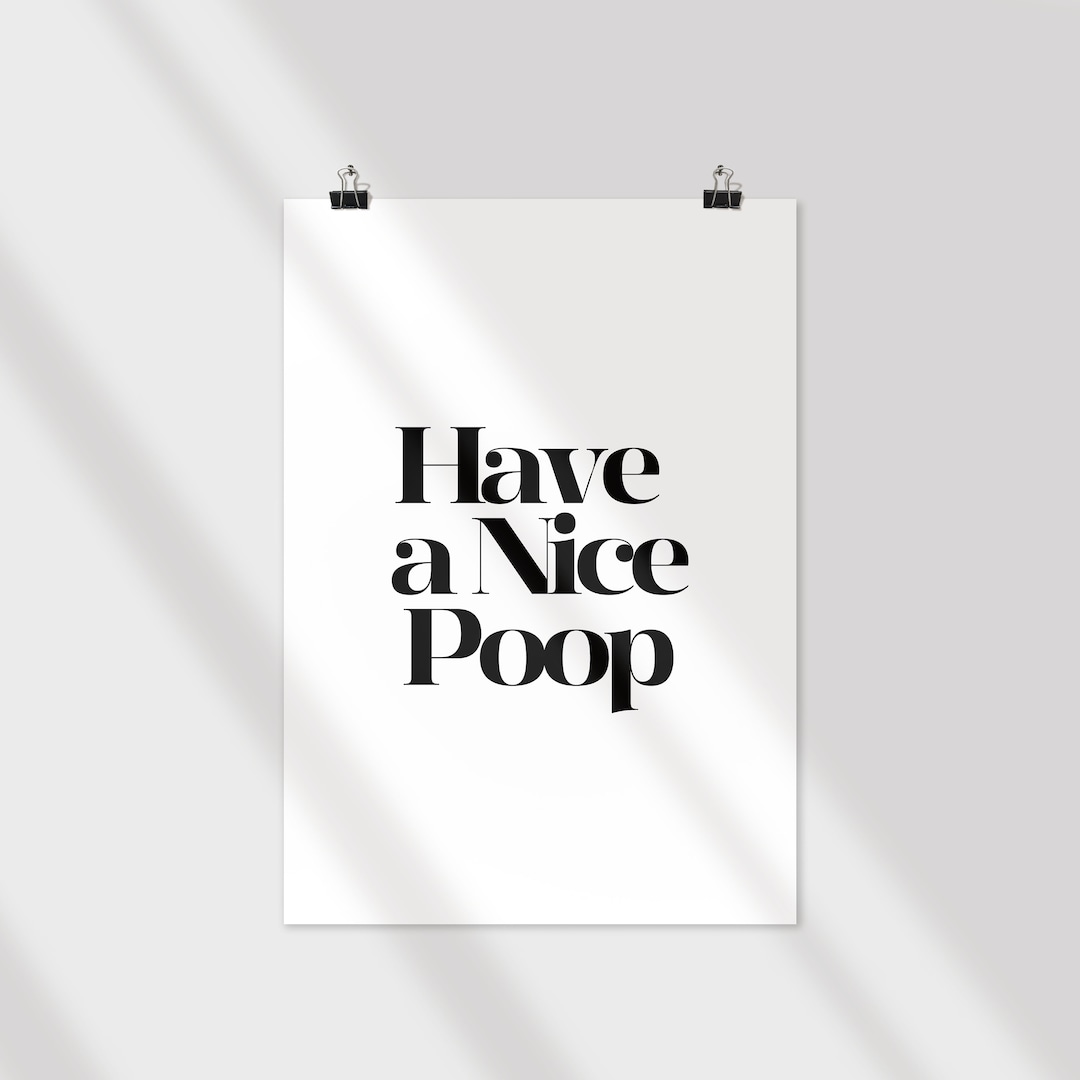 Poster Guest WC | Have a Nice Poop - Etsy