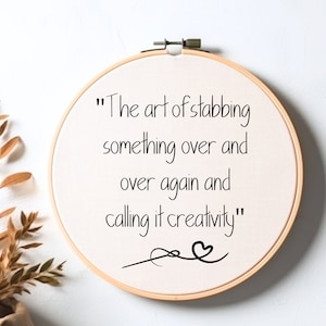 Funny Embroidery Quote Pattern- Funny Sewing Gift Idea - Sewing Quote ...