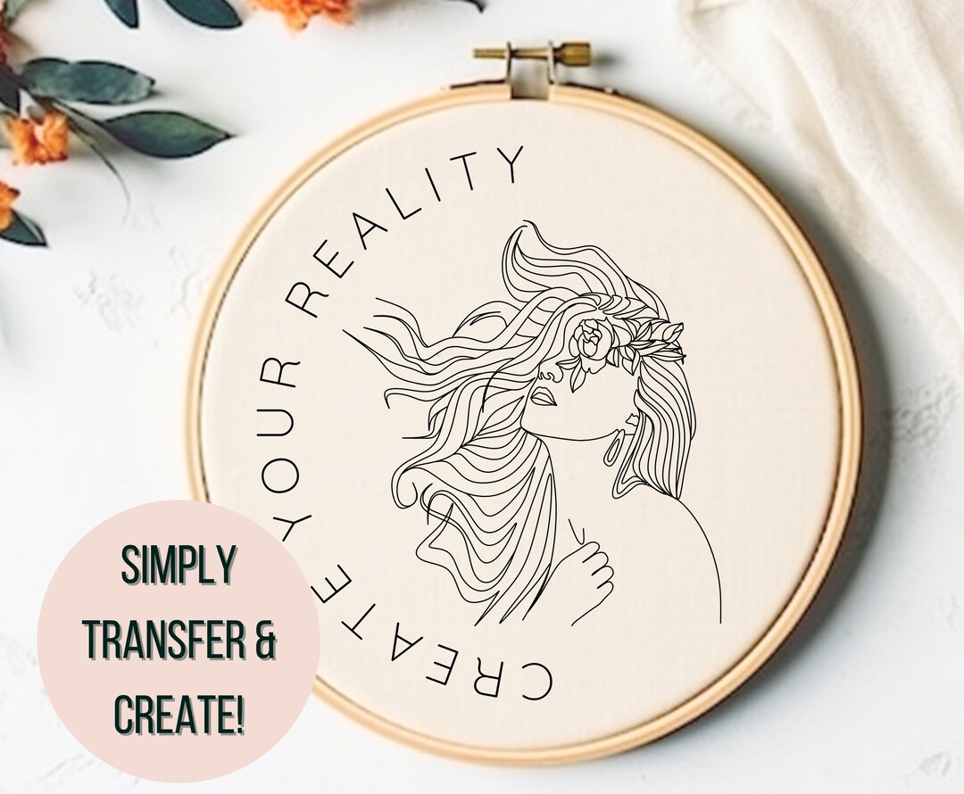 Womens Empowerment Embroidery Pattern Create Your Reality Hand ...