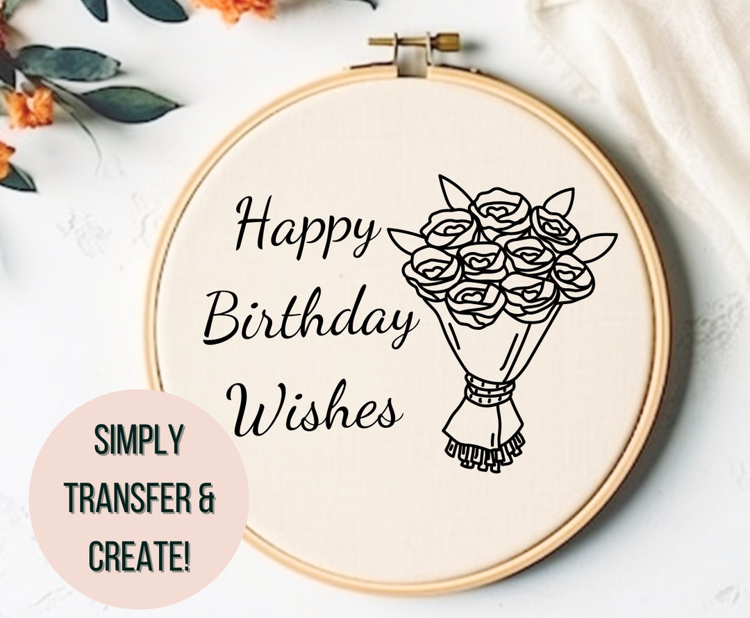 Happy Birthday Printable Hand Embroidery Pattern - Birthday Roses ...