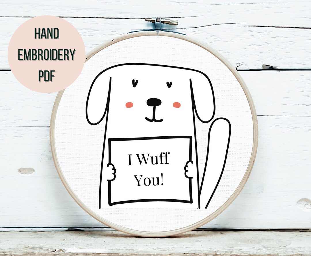 Cute I Wuff You Valentines Hand Embroidery PDF Funny Valentines ...
