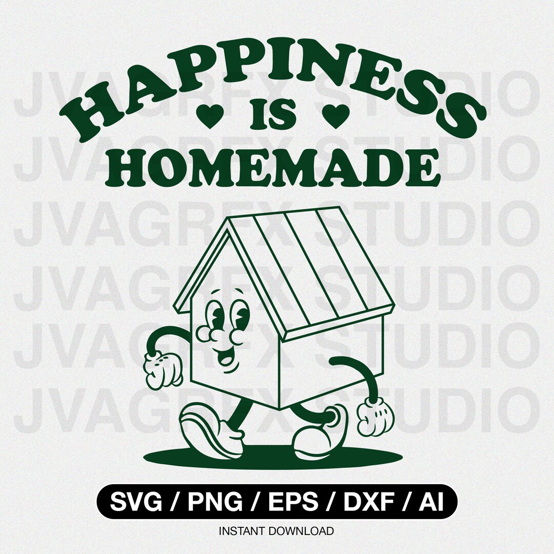 Happiness is Home Made SVG, Trendy Svg Design, Cute SVG, Sayings Svg ...
