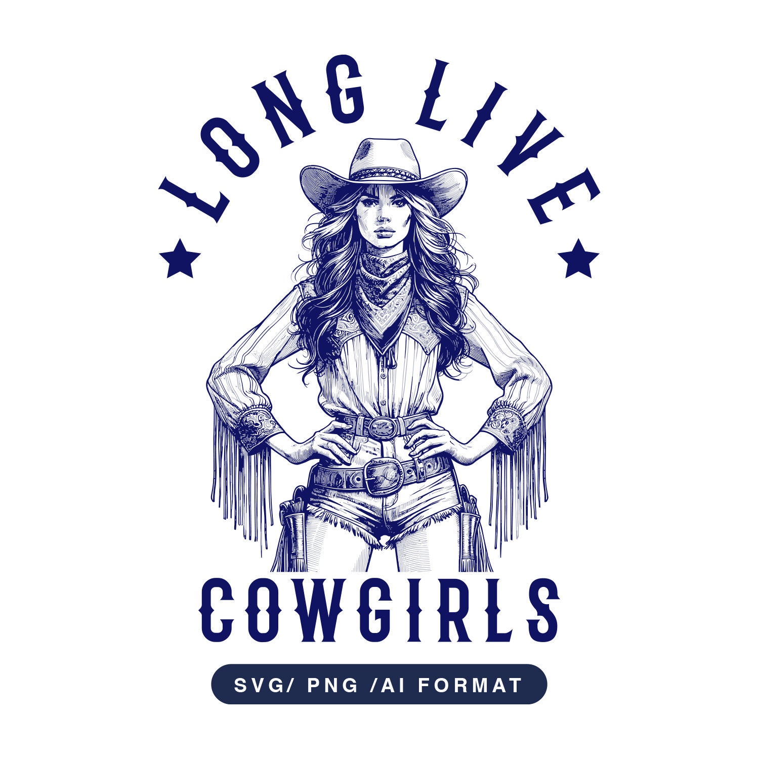 Long Live Cowgirls SVG Png, Western Svg, Vintage Cowgirl, Rodeo Svg, Western Png, Cowboy Design ...