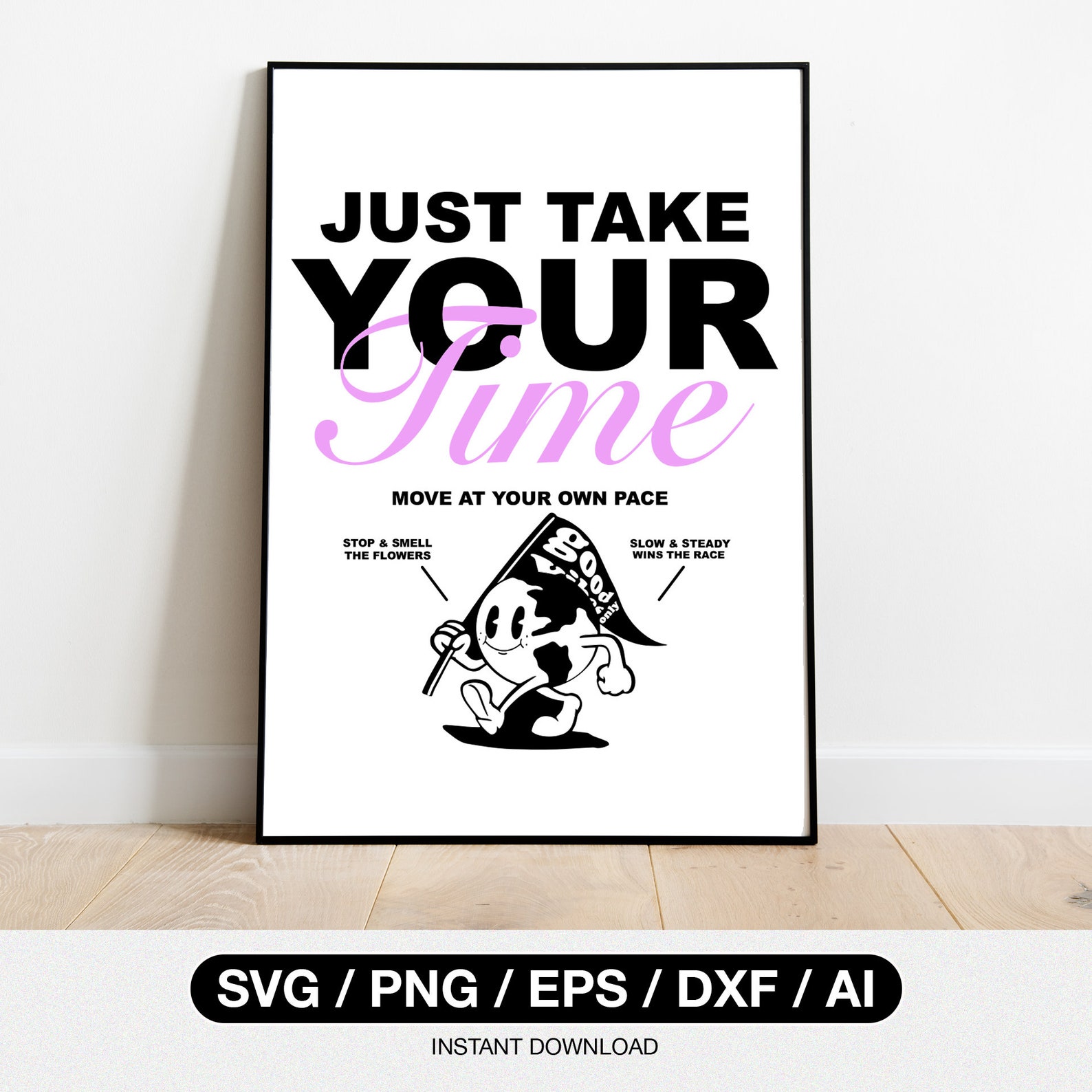 Take Your Time SVG Cute Sayings Svg Quotes Svg Printable - Etsy Canada