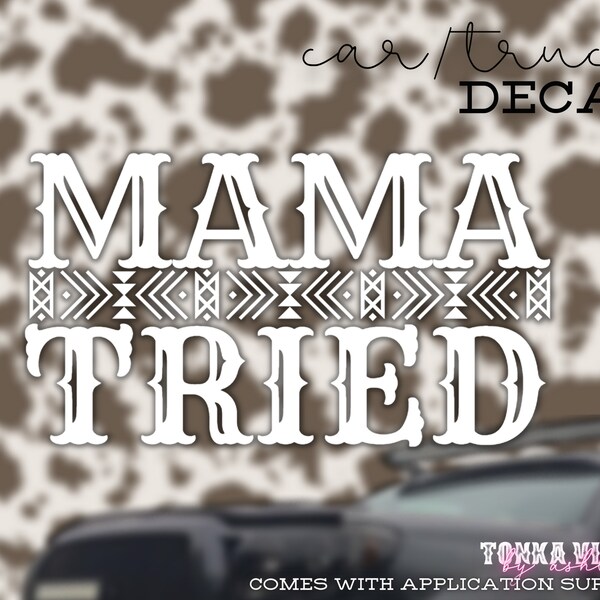 Mama Tried - Etsy
