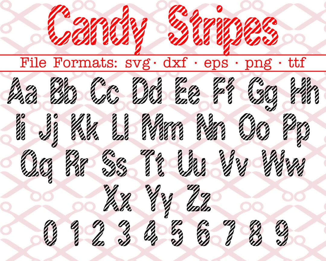 CANDY Stripes SVG Font, Svg Dxf, Eps, Png, TTF; Candy Cane Letters ...