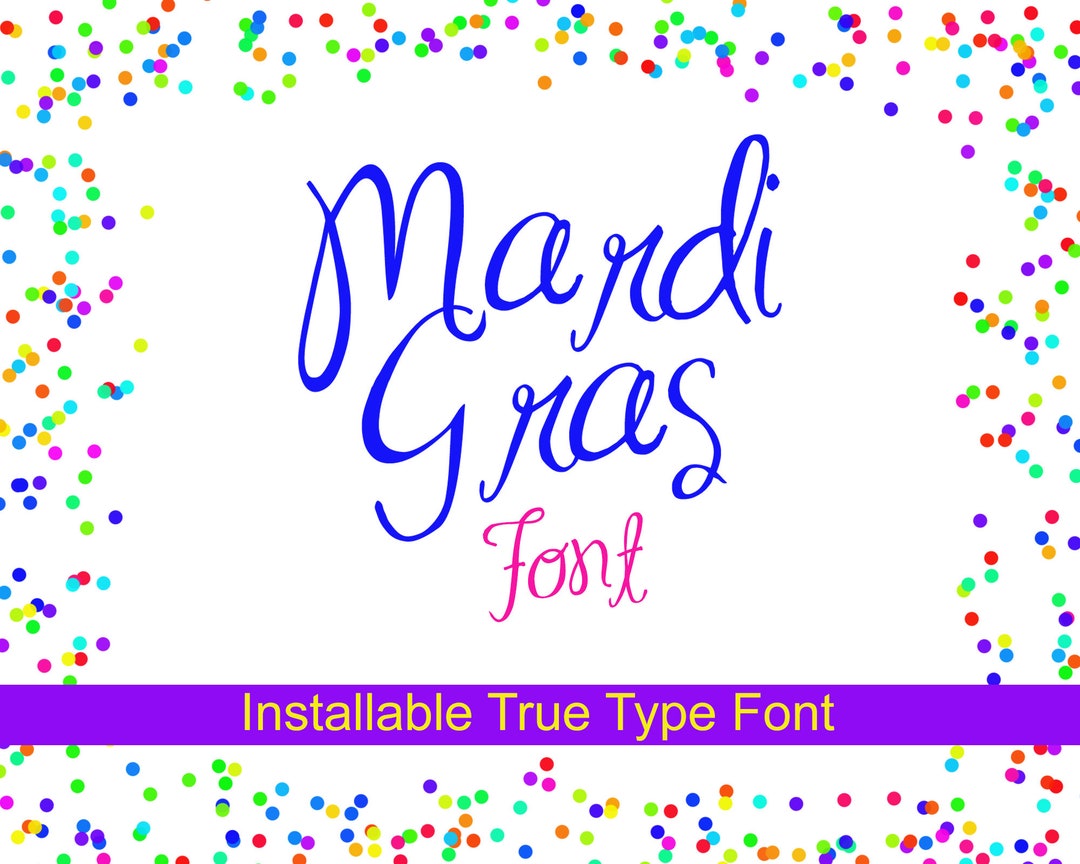 Mardi Gras Font, Script Font, Installable True Type Font File, Cursive ...