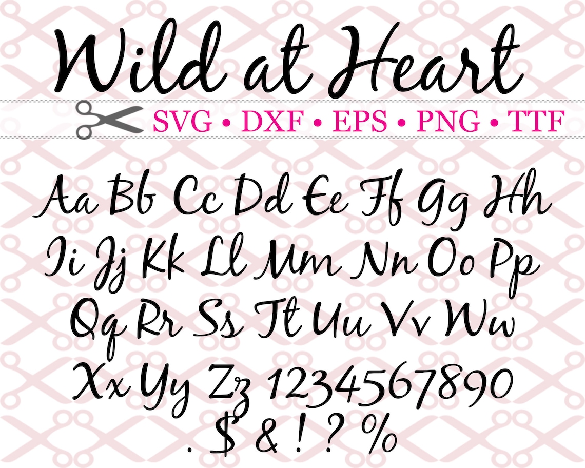 Cursive Script Font Wild at Heart Cursive Font Svg Dxf - Etsy