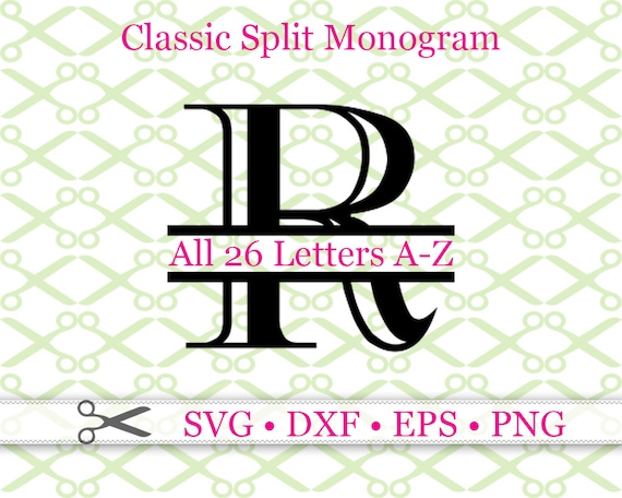 Classic Split MONOGRAM Svg Dxf Eps Png Files Outline Split - Etsy