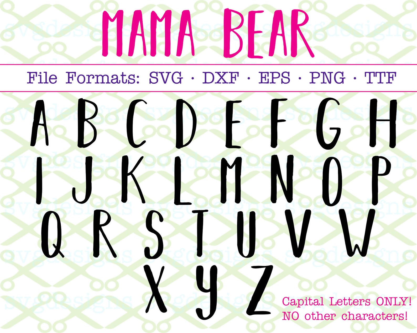 MAMA BEAR Letters Svg, Dxf, Eps, Png, TTF, 26 Capital Letters Svg Only ...