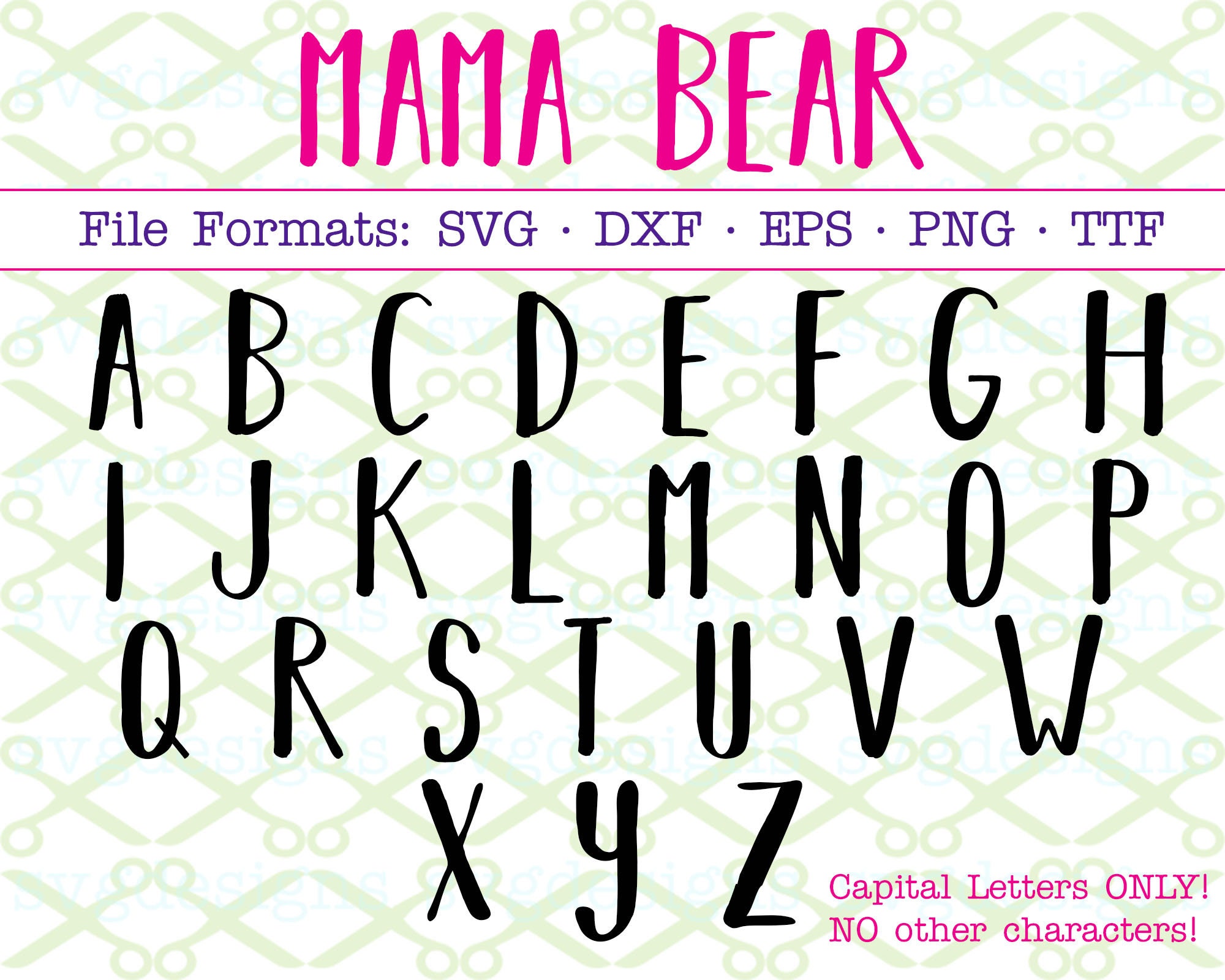 MAMA BEAR Letters Svg, Dxf, Eps, Png, TTF, 26 Capital Letters Svg Only ...