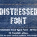 Distressed Font, Distressed TTF, Installable True Type Font File ...