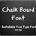CHALKBOARD TTF Chalk Font Installable True Type Font - Etsy