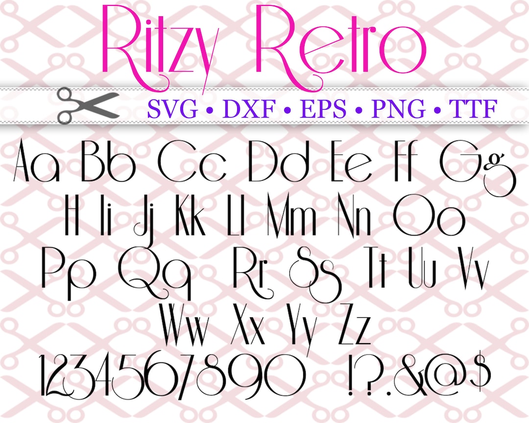 RITZY RETRO Script Monogram Svg Font; Svg, Dxf, Eps, Png, Ttf; Wedding ...