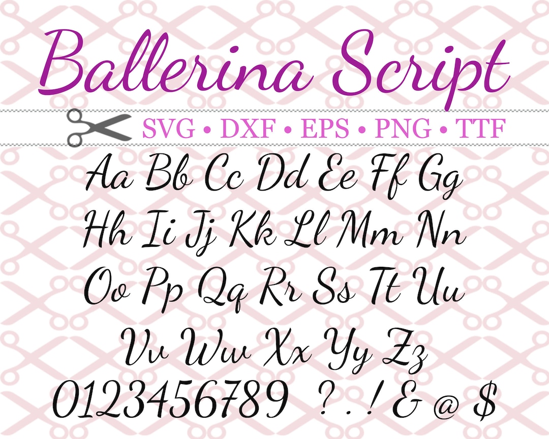 Ballerina Script Calligraphy Font Monogram Svg, Dxf, Eps, Png; Digital Monogram DIY, Fancy ...