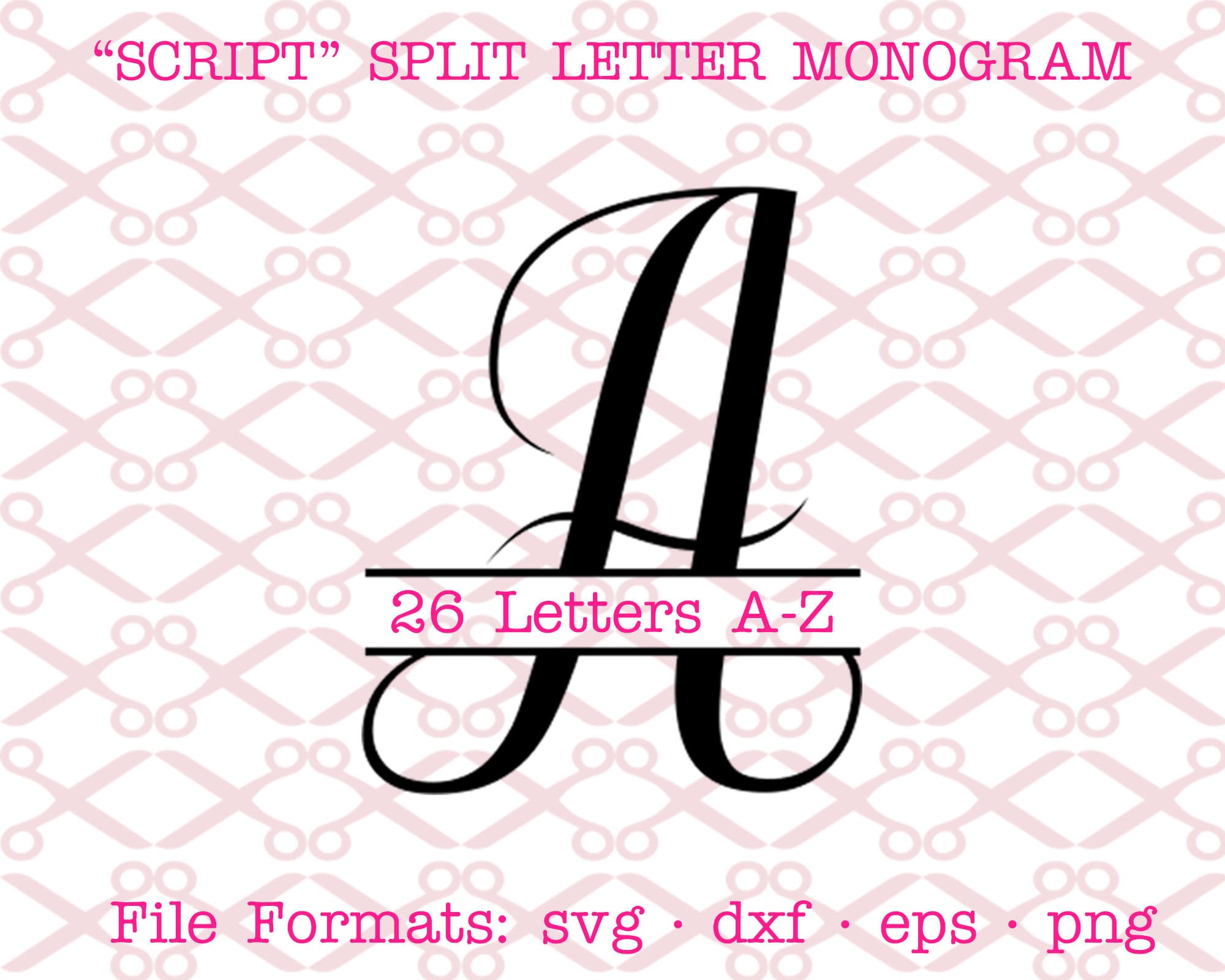 Script SVG Split Letter Monogram Dxf Eps Png 26 (Instant Download) - Etsy
