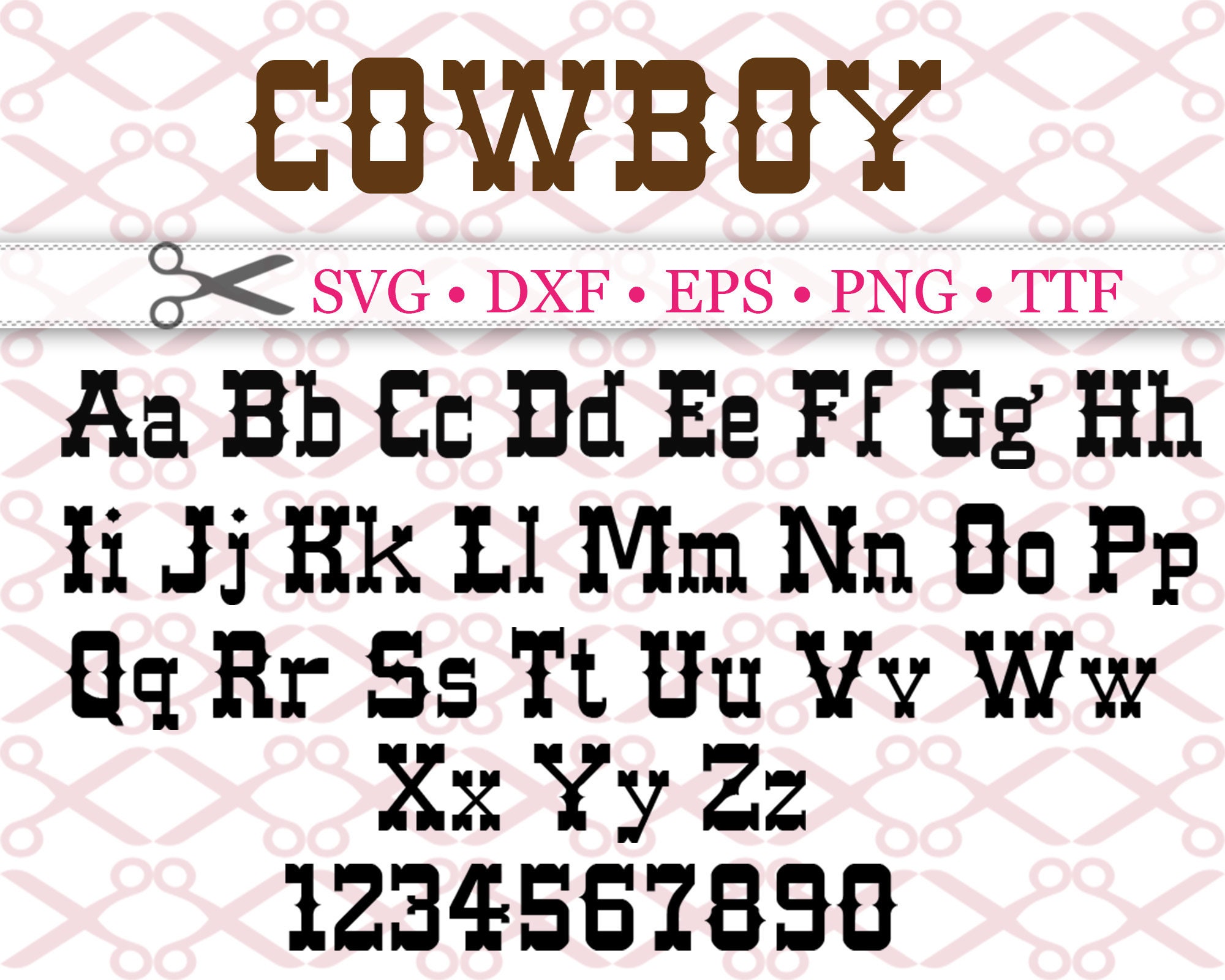 COWBOY Font, Western Font, Letters & Numbers Svg Dxf Eps, Png Circut ...