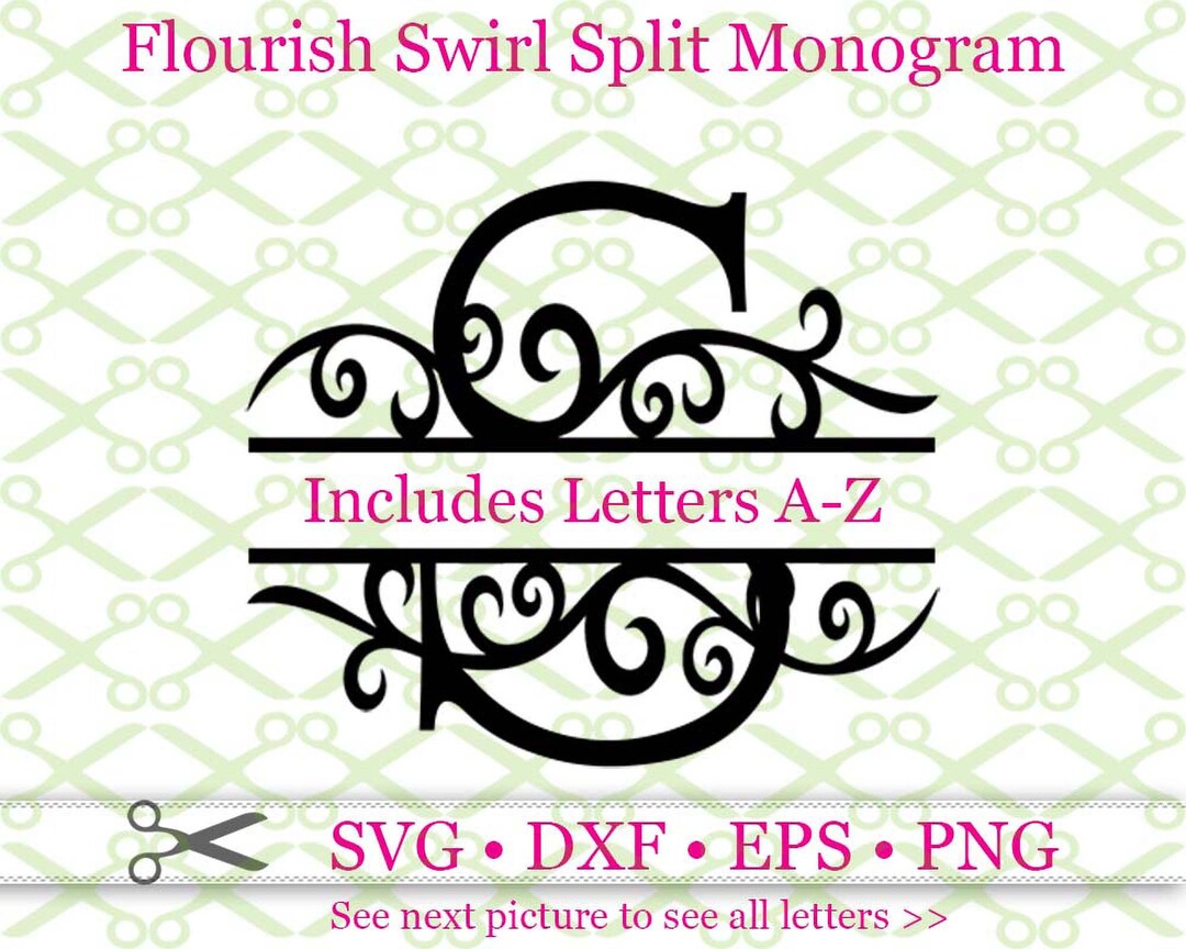 Flourish Split Swirl MONOGRAM Svg, Dxf, Eps, Png Files, Split Font ...