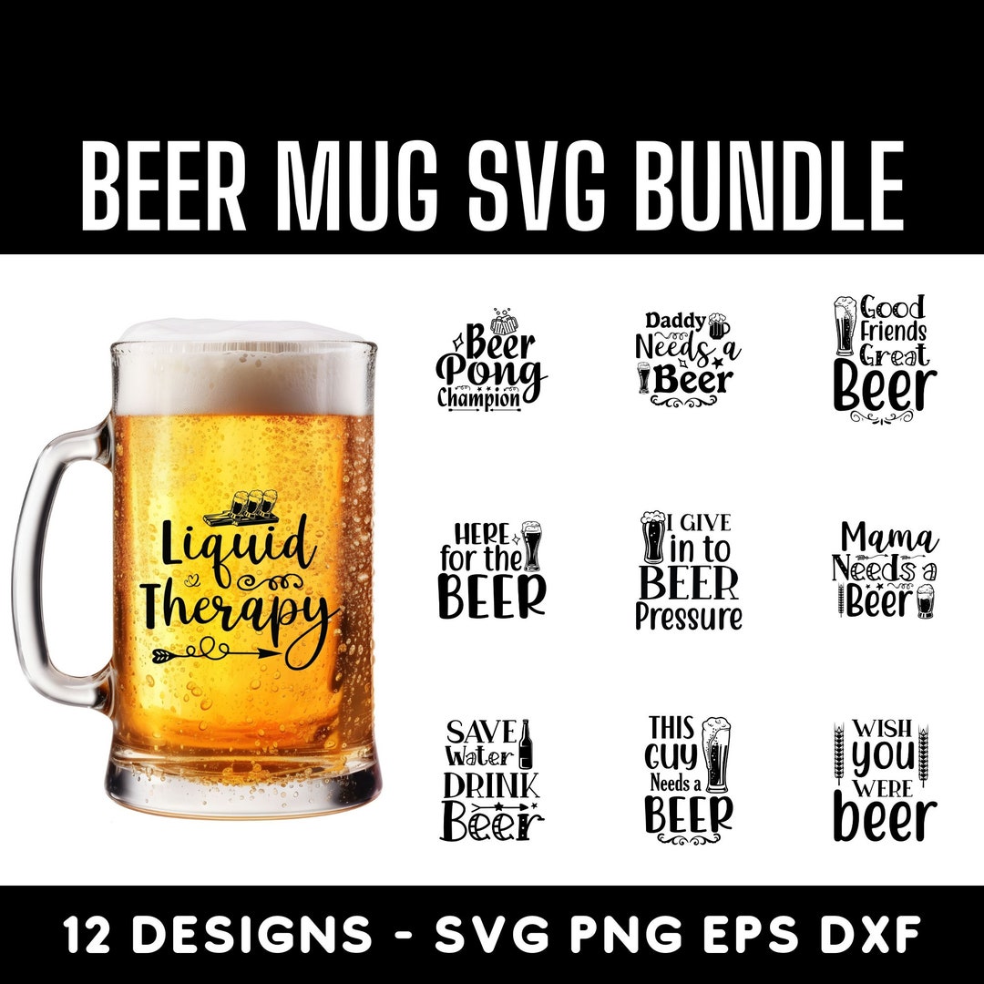 Funny Beer Mug Svg Bundle, Alcohol Svg, 12 Designs, Files for Cricut ...