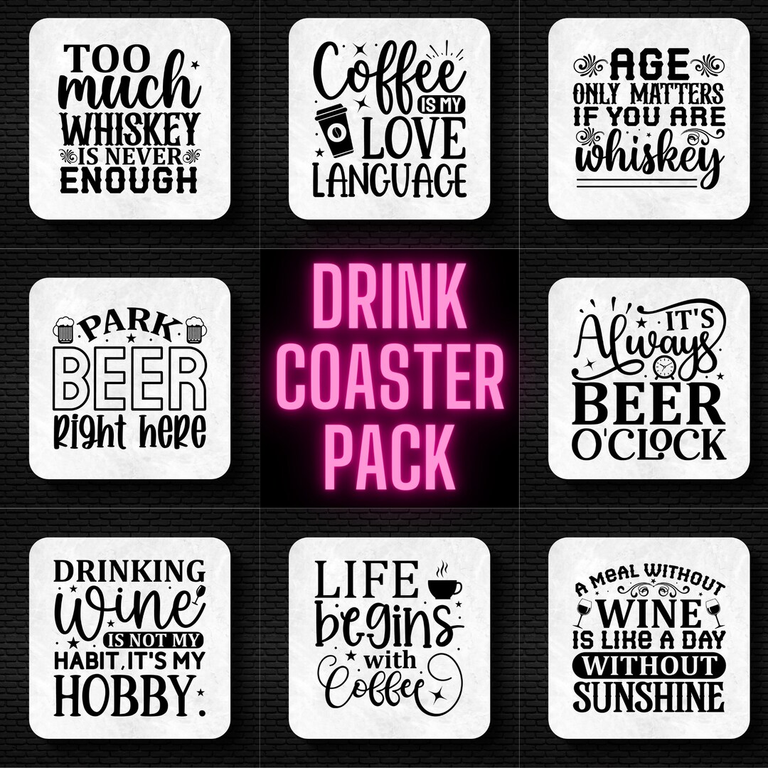 Drink Coaster Svg Funny Coaster Svg Alcohol Coaster Svg 41 - Etsy