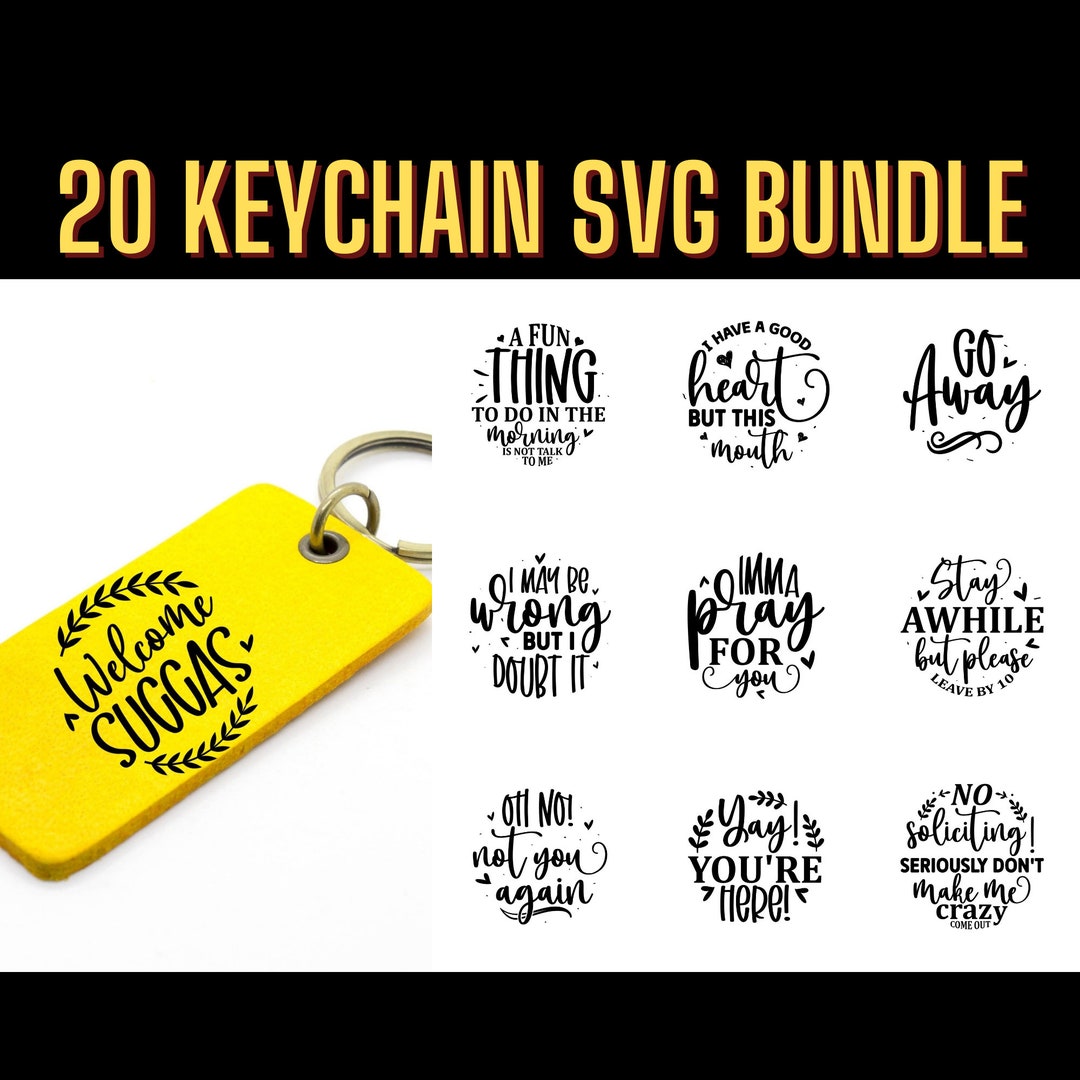 Funny Sarcastic Keychain Svg Bundle, 20 Unique Designs, Files for ...