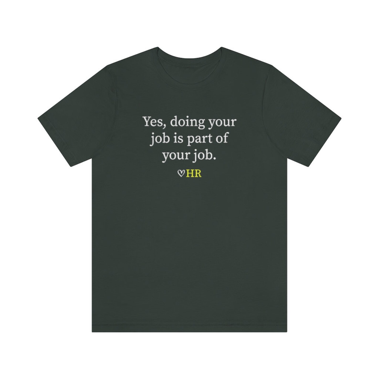 HR Tshirt Human Resources Shirt Do Your Job Coworker - Etsy