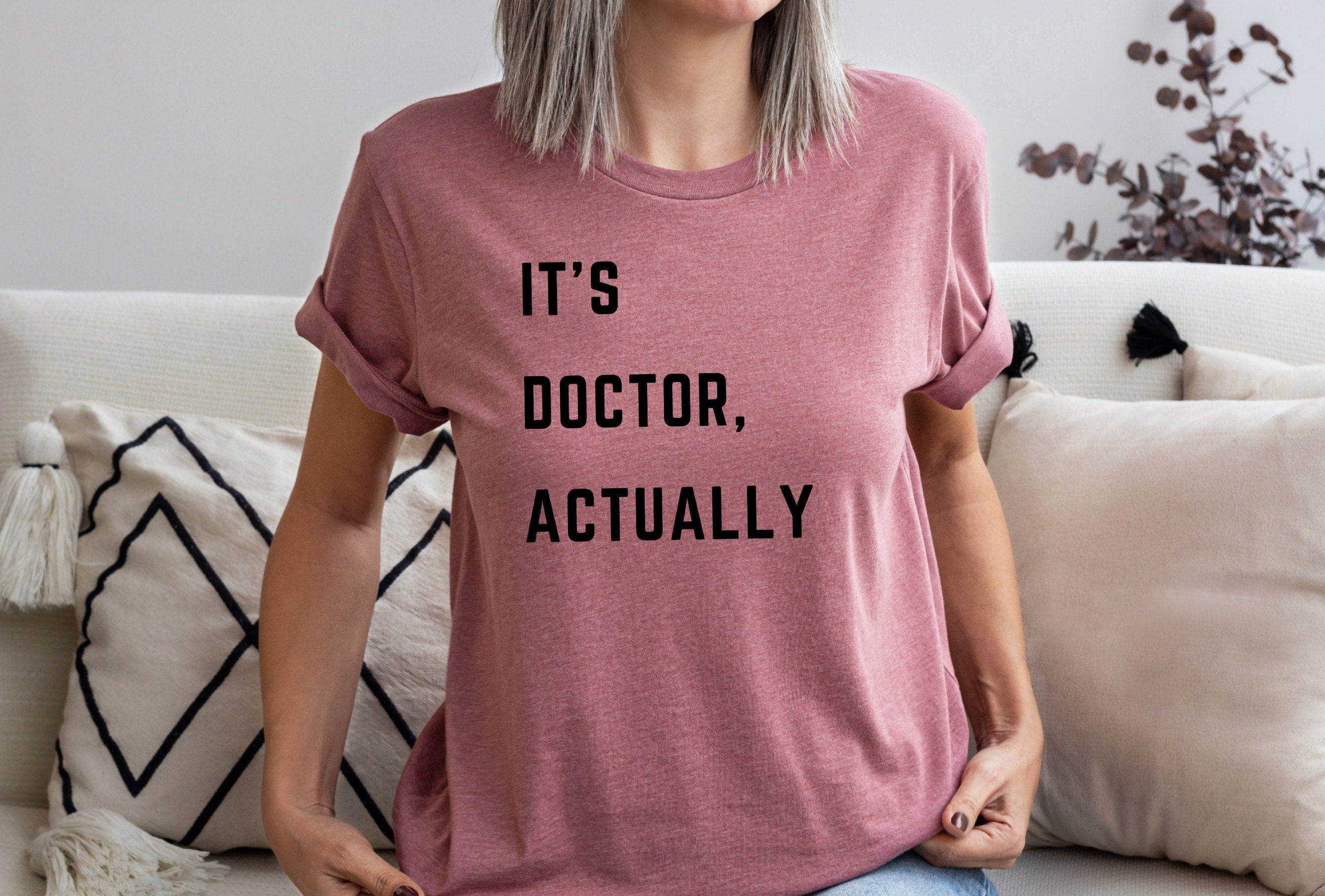 It's Doctor Actually T-shirt Dr. Shirt MD DO Medical - Etsy