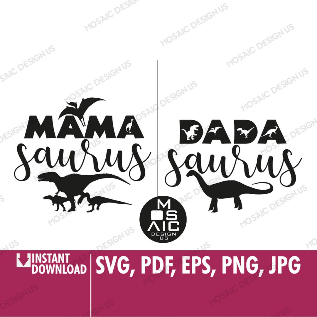 Mama Saurus Svg, Dada Saurus Svg, Familia Saurus Svg, Familia de ...