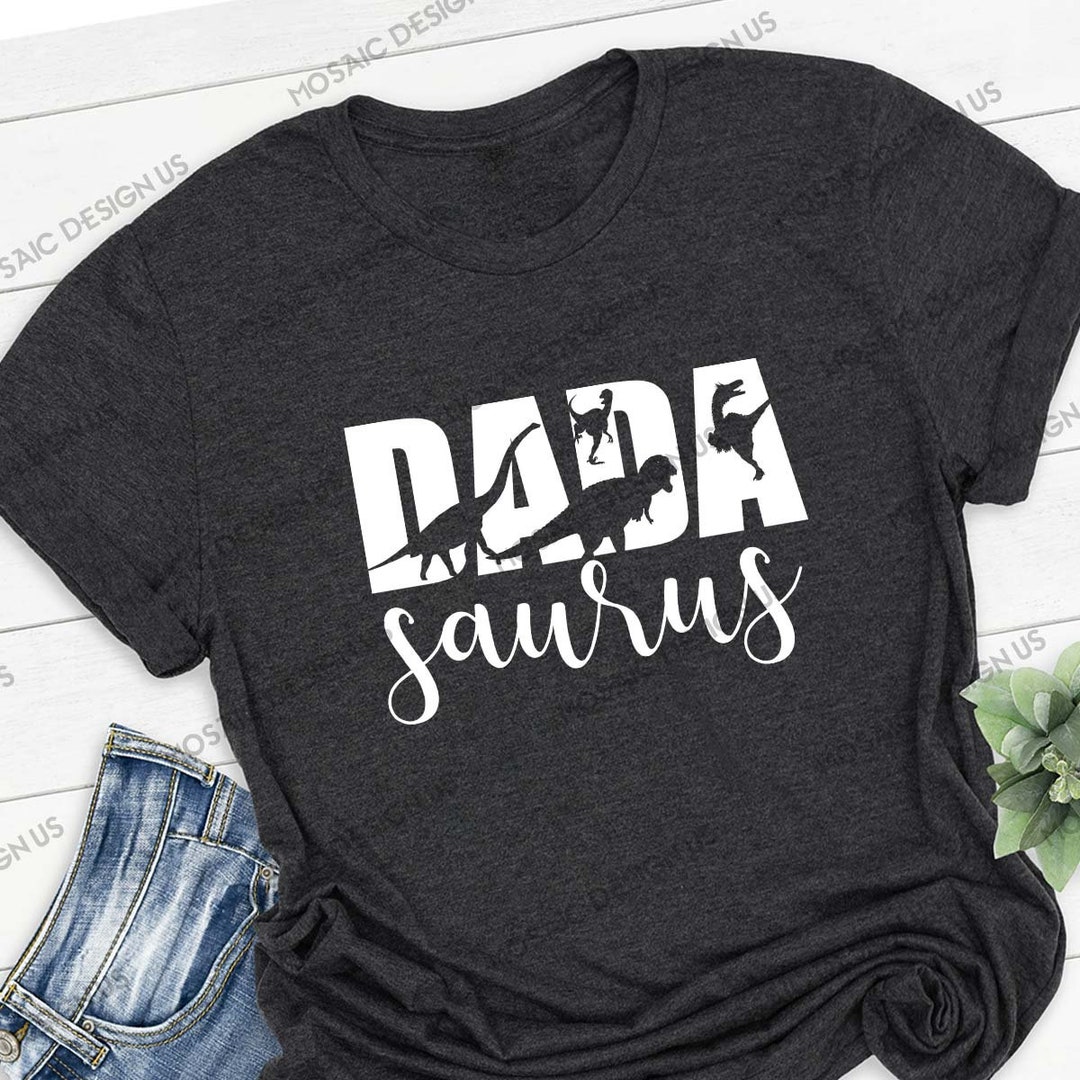 Dada Saurus Dinosaur Dad Family Saurus Daddy Svg Dxf Eps - Etsy
