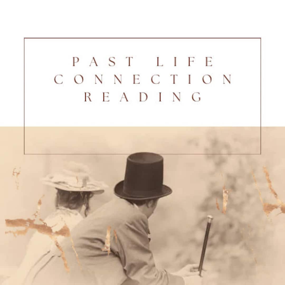 Past Life Connection Reading Psychic Reading Written Reading Past Lives ...