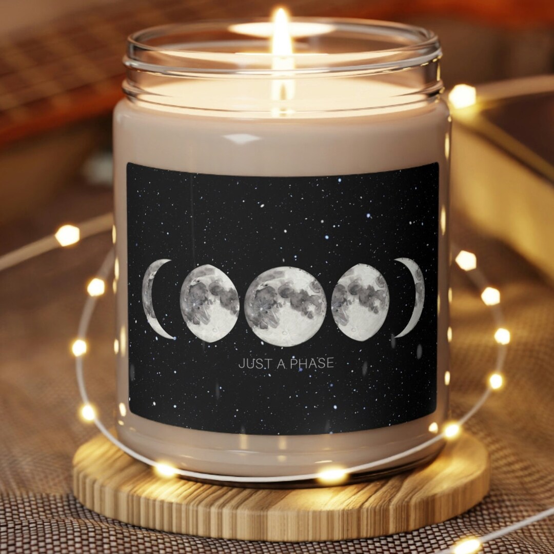 Just a Phase Moon Candle, Full Moon Candle, New Moon Candle, Gift for ...