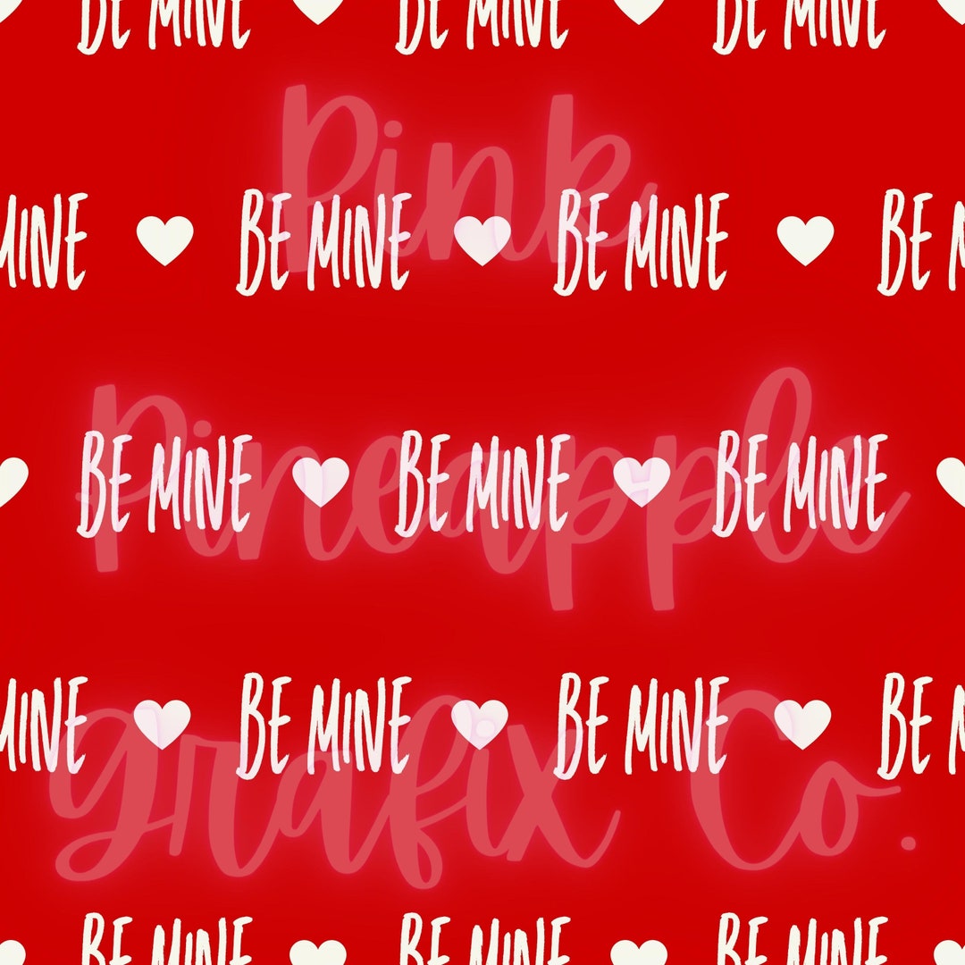Red Background Valentines Day Be Mine Digital Seamless File - Etsy