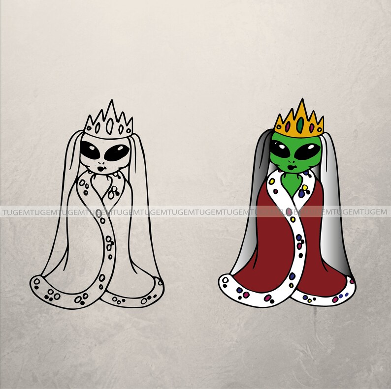 Funny Alien Queen Svg Alien Clipart Queen Svg File for | Etsy