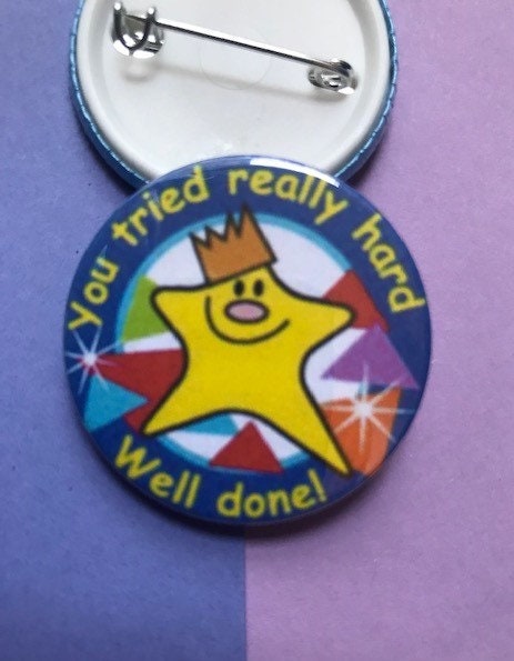 Teacher's Motivational Badge You Tried Very Hard Well - Etsy