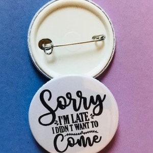 Sarcastic and Humorous Badges, Suits All Ages, Fun Badges SET 1 - Etsy