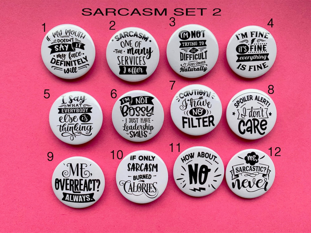 Sarcastic and Humorous Badges, Suits All Ages, Fun Badges SET 2 - Etsy