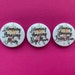 Sarcastic and Humorous Badges, Suits All Ages, Fun Badges SET 1 - Etsy