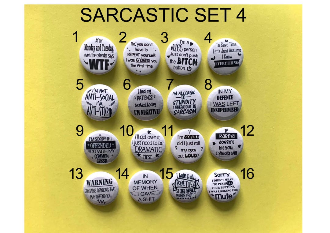 Sarcastic and Humorous Badges, Suits All Ages, Fun Badges SET 4 - Etsy UK