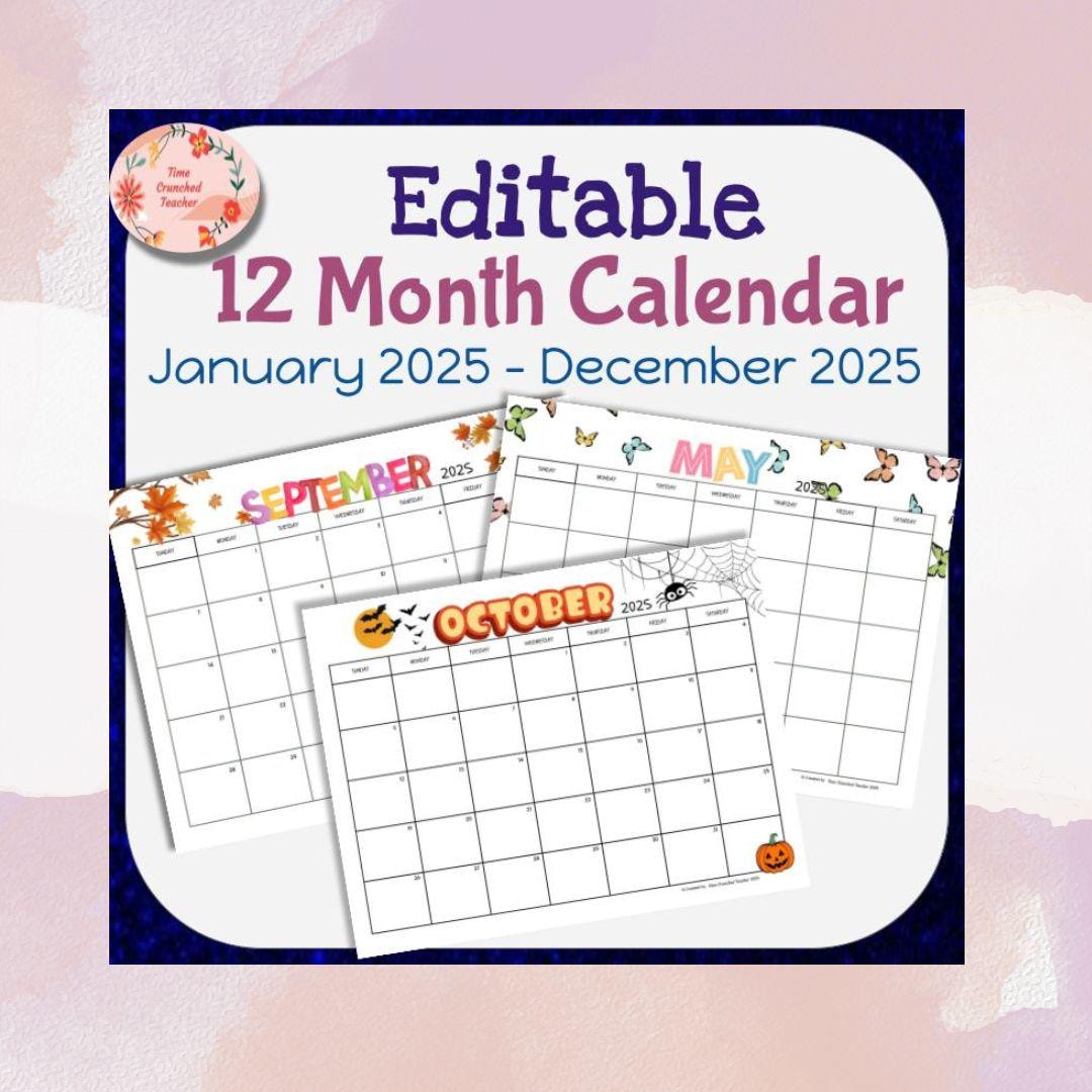 Printable 2025 Calendar Template | Editable 12 Month Calendar: January ...