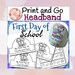 Printable First Day of School Headband | Back to School Headband ...